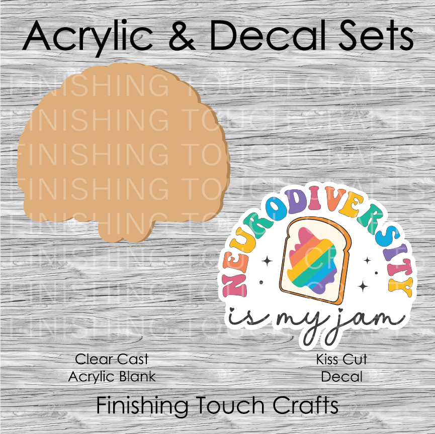 Neurodiversity is My Jam – Finishing Touch Crafts, LLC