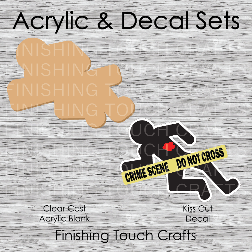 Crime Scene – Finishing Touch Crafts, LLC