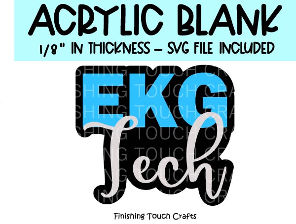 EKG Tech – Finishing Touch Crafts, LLC