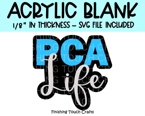 PCA Life – Finishing Touch Crafts, LLC