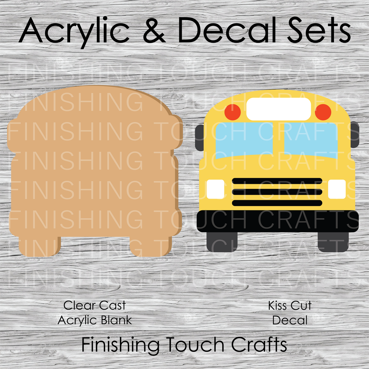 School Bus – Finishing Touch Crafts, LLC